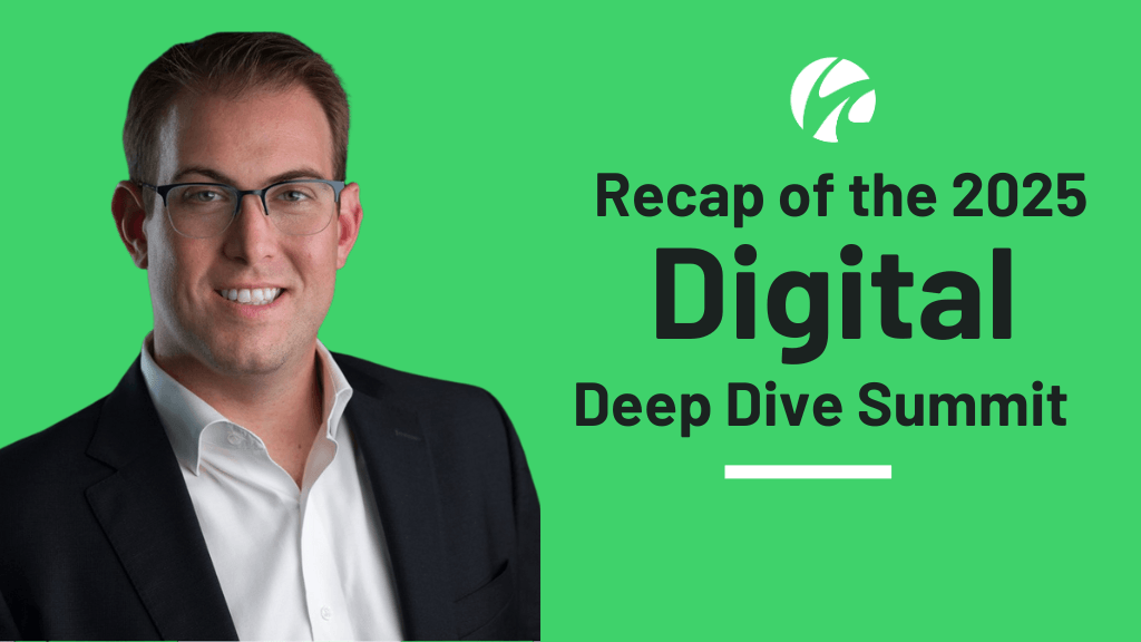 Recap of the 2025 Digital Deep Dive Summit: Growth Unlocked for the Digital Era